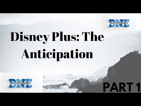 Basic Nerd Experience Ep. 8: Disney Plus: The Anticipation (Part 1)