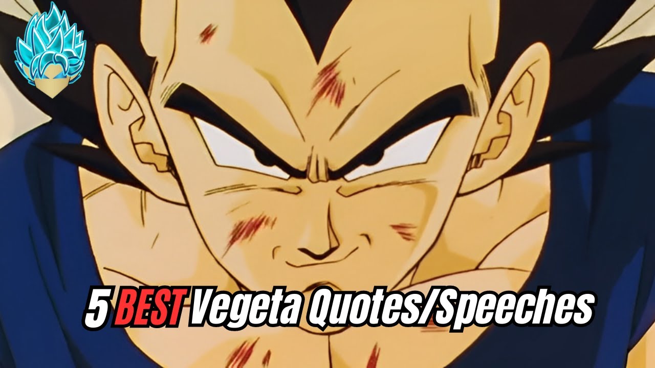 Top 5 Best Vegeta Quotes/Speeches | DBZ DBZKAI DBS