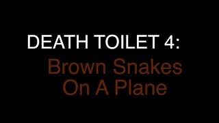 Death Toilet 4: Brown Snakes on a Plane streaming