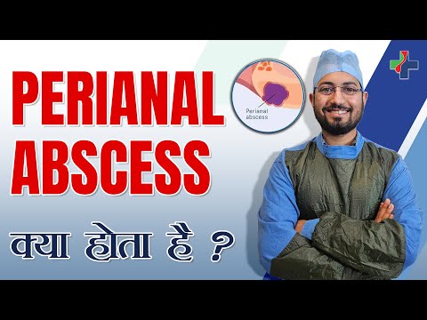 Perianal Abscess | Causes And Treatment Of Perianal Abscess | Dr. Anshul Shah