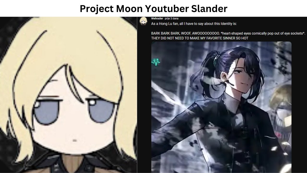 Project Moon Youtuber Slander