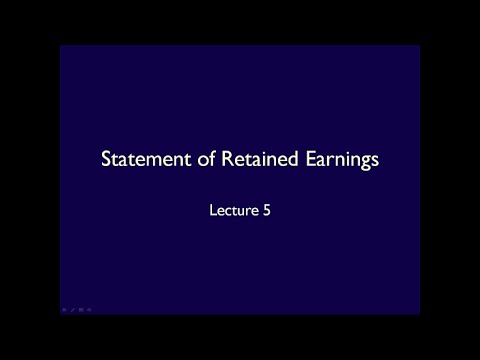Financial statements - Lecture 5 Statement of Retained Earnings (ASPE)