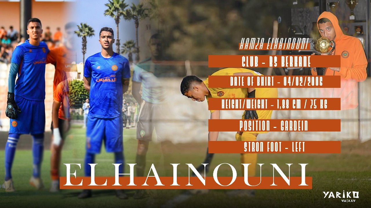 YARIKO MEDIA - HAMZA ELHAINOUNI [GOALKEEPER] [RS BERKANE] - (HD)