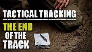Tracking – Pro’s Guide to Tactical Tracking | Part 5 | The End Of The ...