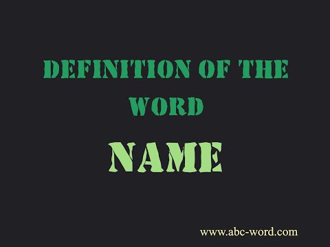 Definition of the word "Name"