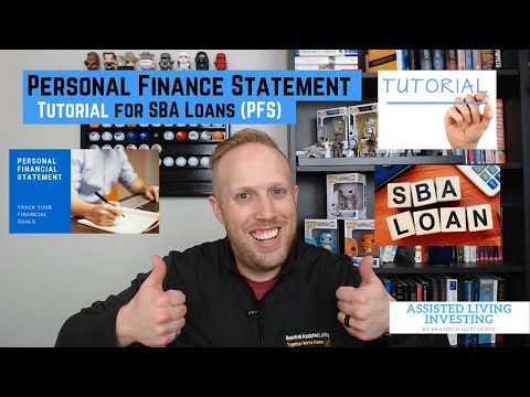 Personal Finance Statement Tutorial for SBA Loans (PFS) - Full Tutorial! | Assisted Living Investing