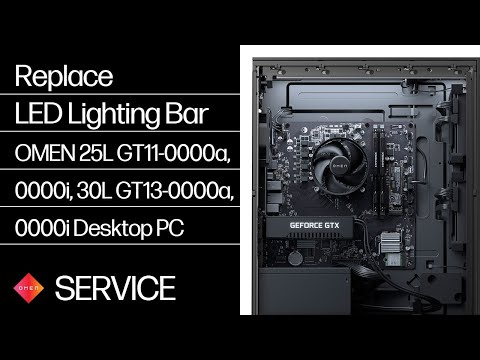 Replace the LED Lighting Bar | OMEN 25L GT11-0000a, GT11-0000i, 30L GT13-0000a, GT13-0000i | HP