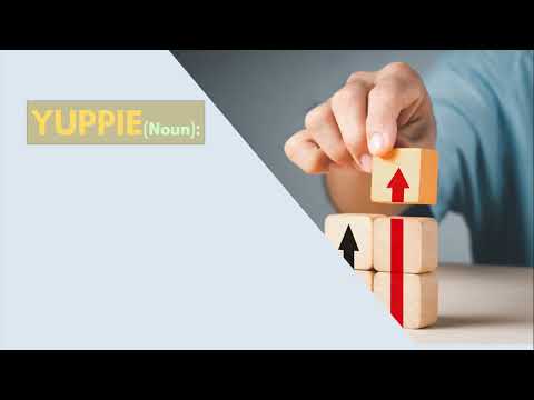 YUPPIE | Dictionary| Thesaurus| Vocabulary| Synonyms|Word| Meaning| English| Language|