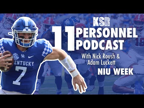 11 Personnel w/ Nick Roush & Adam Luckett | Preview of NIU, recap of Youngstown State