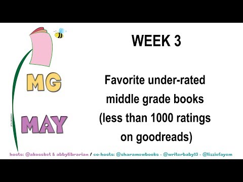 Underrated Middle Grade Books #MiddleGradeMay