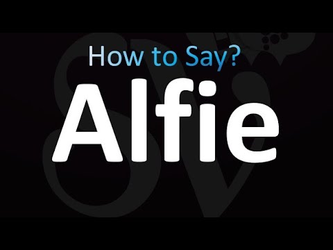 How to Pronounce Alfie (correctly!)
