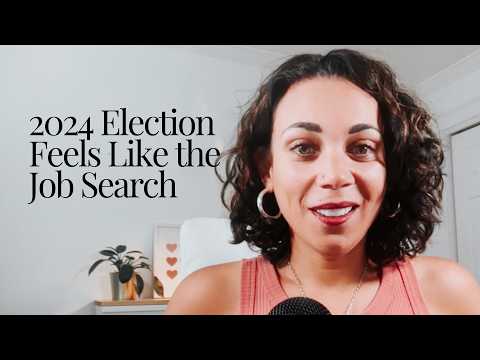 2024 US Presidential Election Mirrors the Job Search