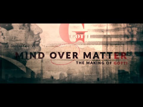 BERNER - MIND OVER MATTER: MAKING OF GOTTI DOCUMENTARY | ktt2