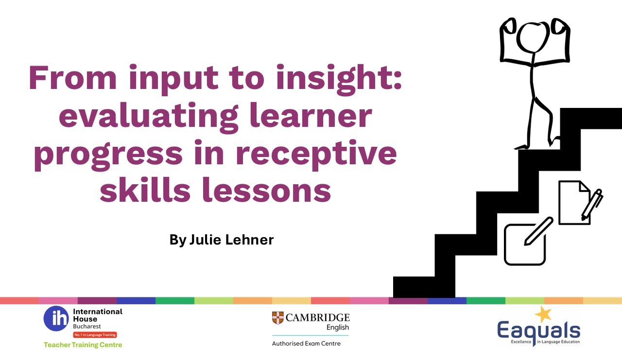Evaluating learner progress in receptive skills lessons (a DELTA Module 2 perspective)
