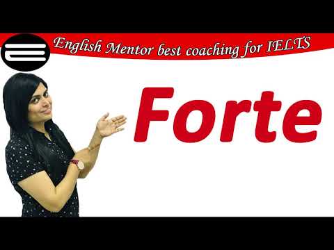 How to pronounce Forte