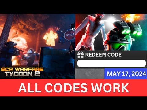 *All CODES WORK May 18, 2024* SCP Warfare Tycoon 2 ROBLOX