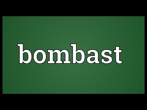 Bombast Meaning