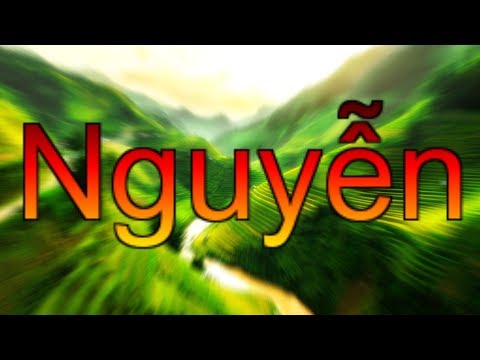 The Definitive Guide on how to Correctly Pronounce Nguyễn