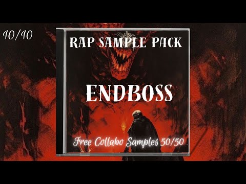[Free Loop Kit] Rap Sample Pack "ENDBOSS" Loop [10/10]