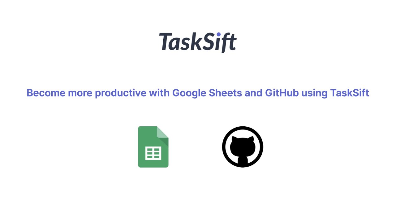 From Google Sheets to GitHub using TaskSift
