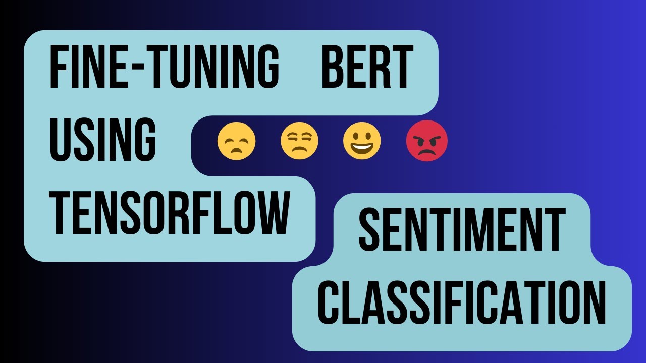 Fine-Tuning BERT for Sentiment Classification with TensorFlow | Step-by-Step Guide