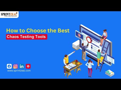 How to Choose the Best Chaos Testing Tools?