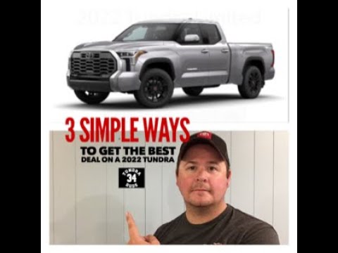 3 SIMPLE WAYS To Get The Best Deal On A 2022 Toyota Tundra!