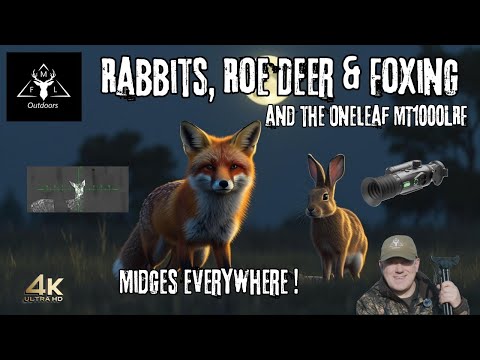 MFL Outdoors - Extreme Night Hunting | OneLeaf MT1000 & Infiray Rico RH50 | Rabbit, Roe Deer & Fox