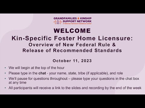 Kin-Specific Foster Home Licensure: Overview of New Federal Rule & Release of Recommended Standards