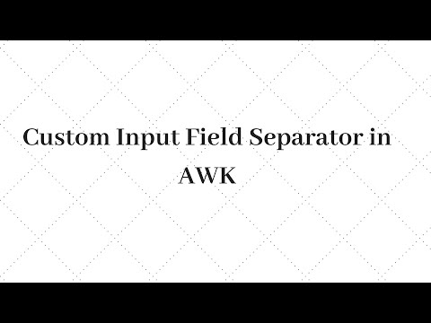 03 - Customize Input field separator in AWK