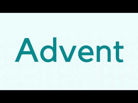 How to pronounce "Advent"?