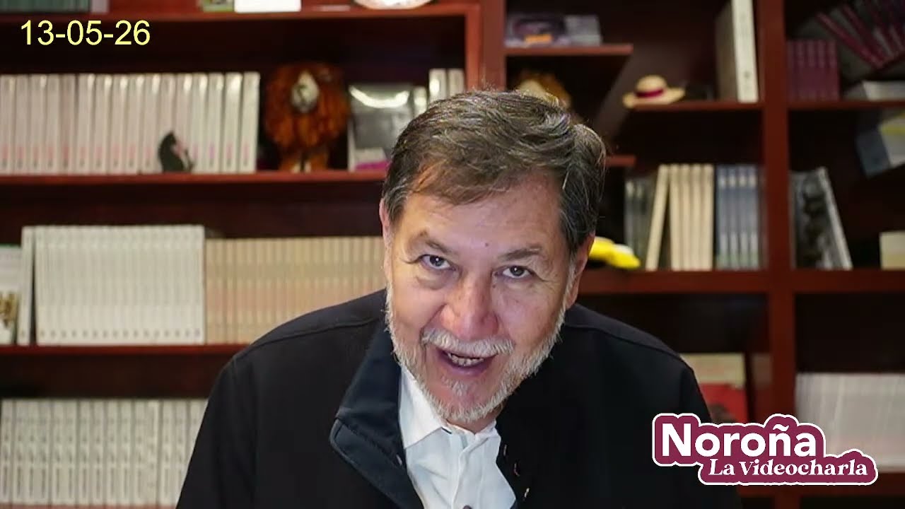 Governor Campos is sinking (Part 1). May 13, 2026 - Noroña