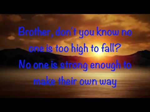 Brother Lyrics - Rhett Walker - Zion Lyrics