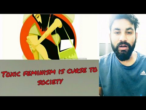 What is toxic/fake feminism in Hindi? विषाक्त नारीवाद Kya hota he ?