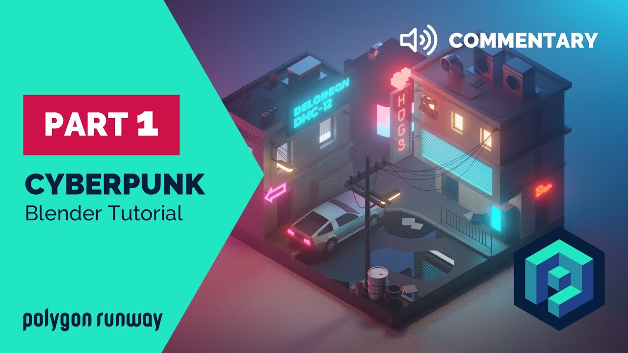 Cyberpunk PART 1 Commentary - Blender 2.8 Low Poly 3D Modeling Tutorial