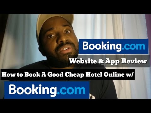 Booking.com Website & App Review - How to Book A Good Cheap Hotel Online with Booking. Com