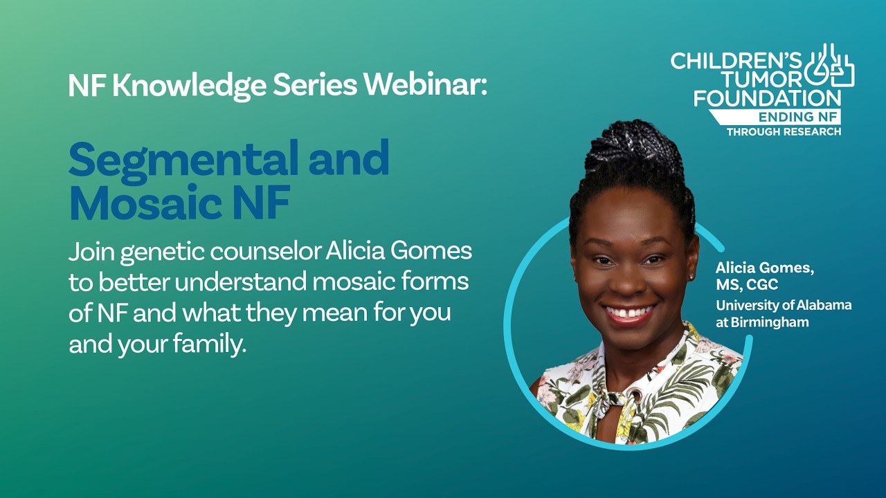 2026 NF Knowledge Series: Segmental and Mosaic NF