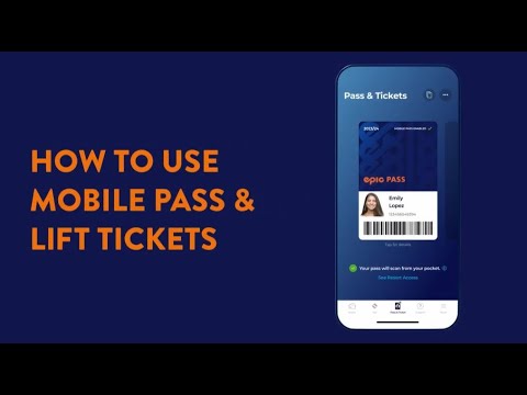 My Epic app // How To Use Mobile Pass & Lift Tickets