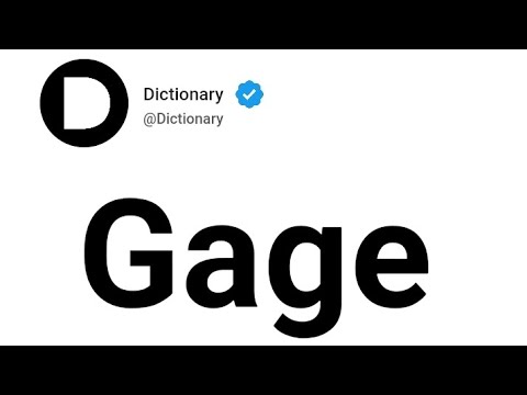 Gage Meaning In English