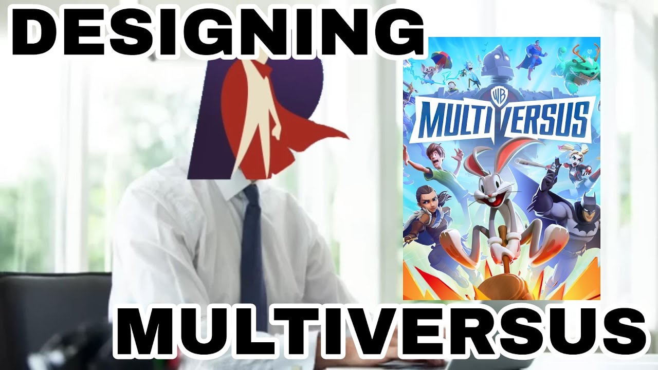 When Designing MultiVersus