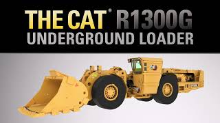 R1300G Underground Mining Load Haul Dump (LHD) Loaders | Cat | Caterpillar