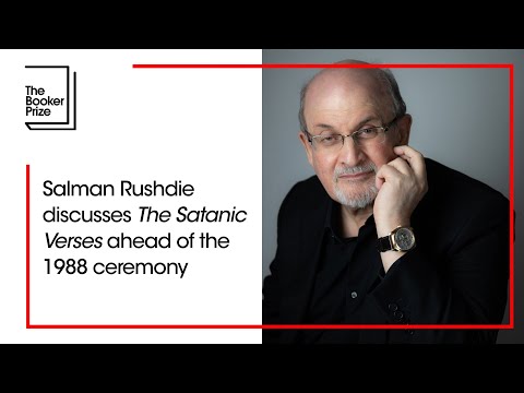Salman Rushdie discusses 'The Satanic Verses' ahead of the 1988 ceremony | The Booker Prize