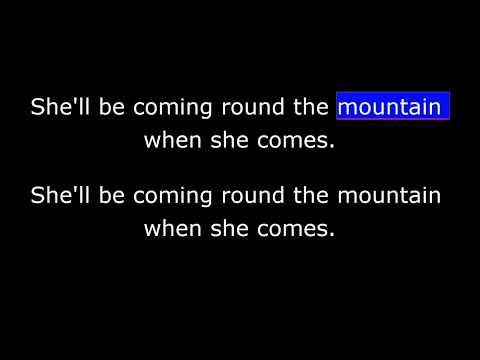 Lyrics- She'll Be Coming Round the Mountain | American Traditional Songs