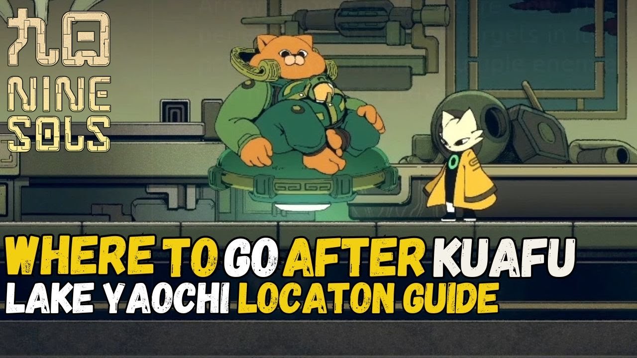 Where To Go After Kuafu (Yingzhao Boss) In Nine Sols