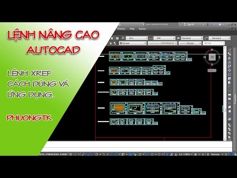 ✔ Lệnh Nâng Cao - Lệnh Xref, Làm Dự Án - Autocad PhuongTk | NESA iCAD