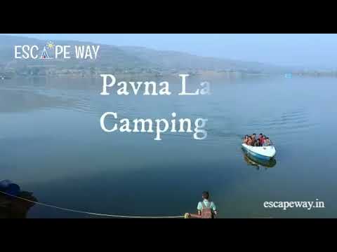 Pawna Lake Camping And Boating | Budget Friendly Camping Near Mumbai Pune| Starting @ 999 Per Person