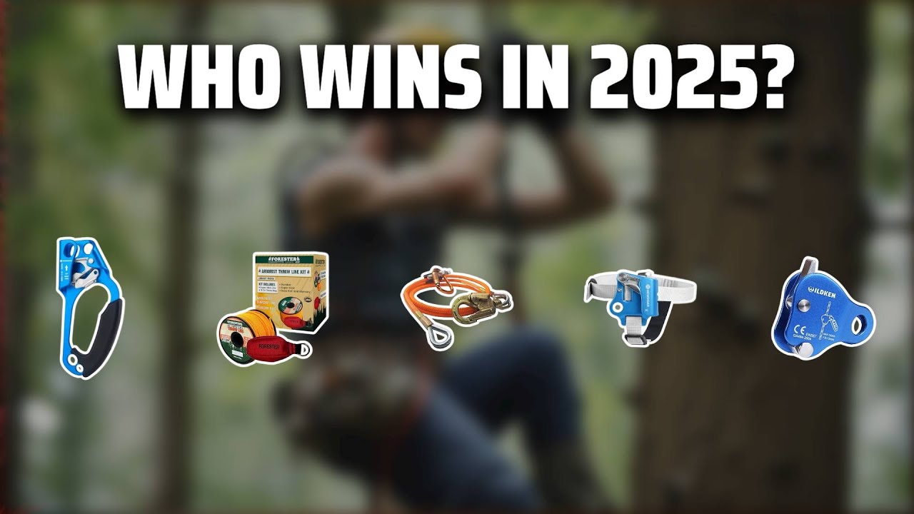 The Top 5 Best Arborist Gear in 2025 - Must Watch Before Buying!