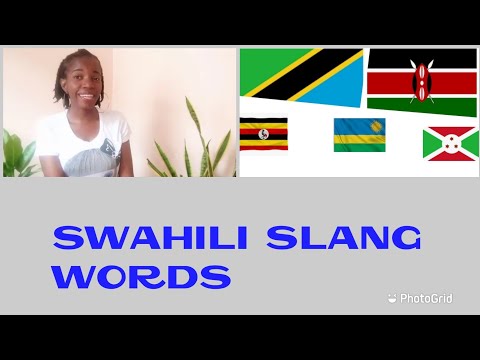 SWAHILI SLANG WORDS/ STREET WORDS that you need to know.