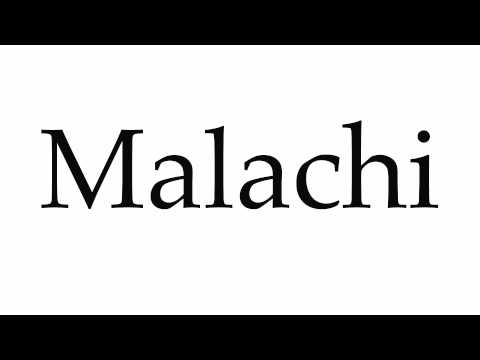 How to Pronounce Malachi