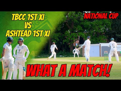 WHAT A MATCH! NATIONAL CUP CRICKET HIGHLIGHTS | TBCC vs Ashtead |